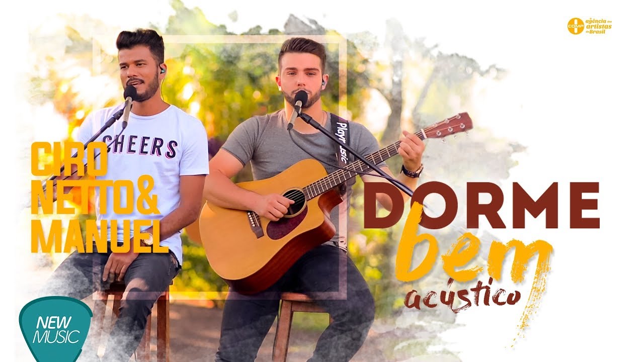 Ciro Netto e Manuel - Dorme Bem Acústico - YouTube