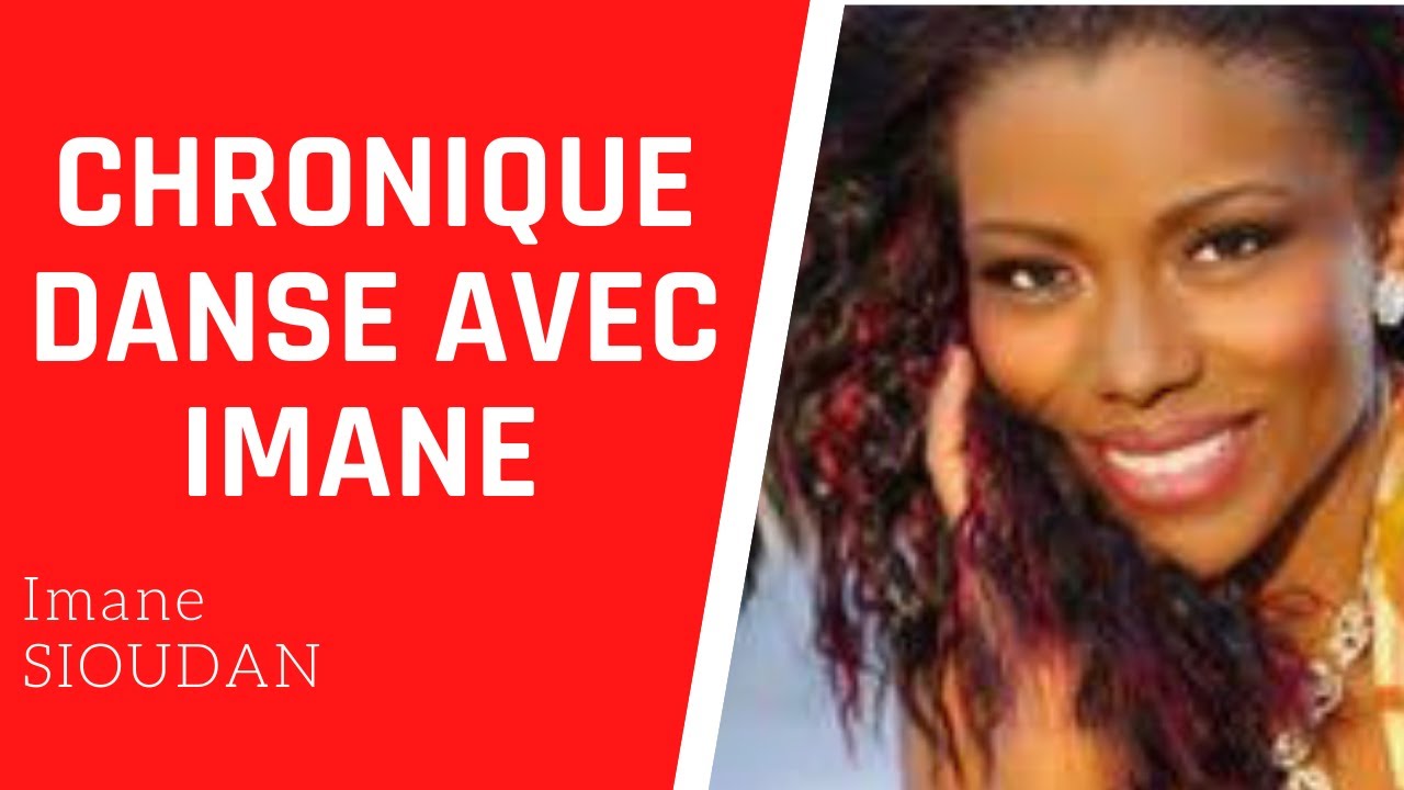 Chronique Danse avec Imane du 24 avril - YouTube