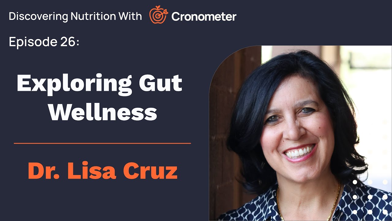 Exploring Gut Wellness with Dr. Liz Cruz - YouTube