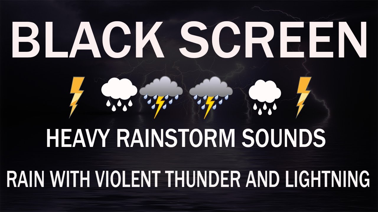 HEAVY RAINSTORM SOUNDS | RAIN WITH VIOLENT THUNDER AND LIGHTNING FOR A ...