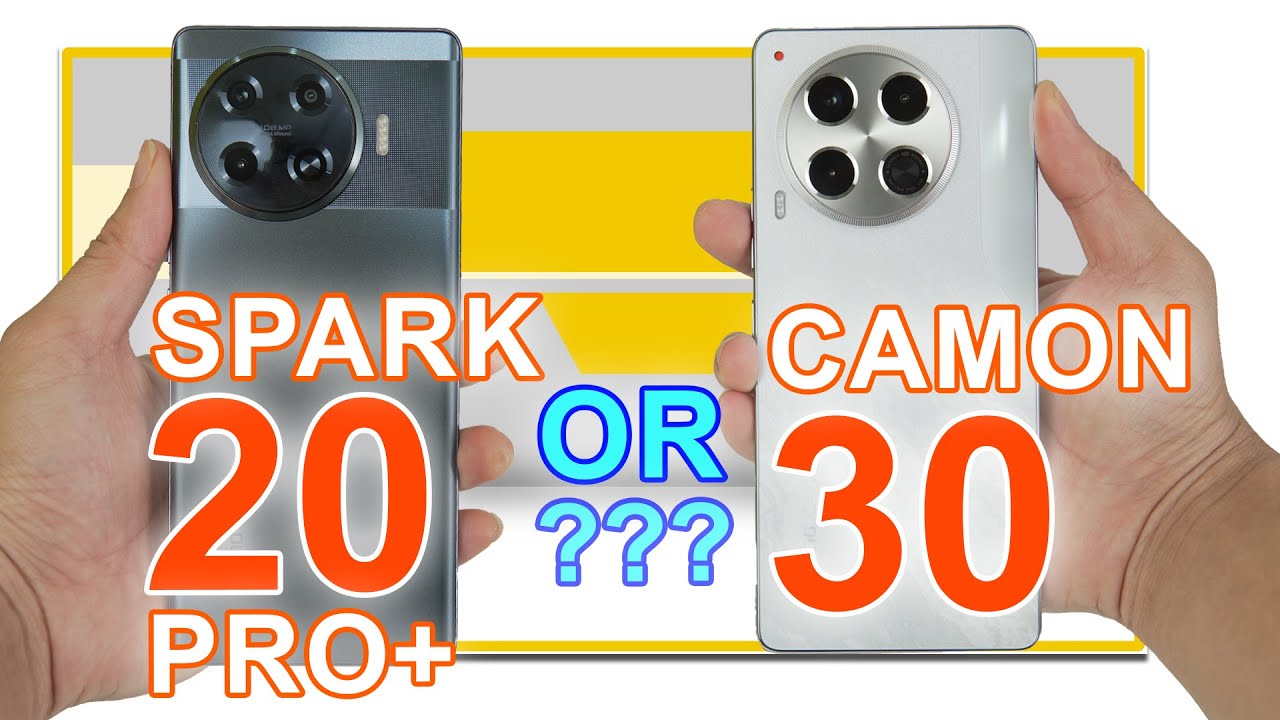 So sánh Tecno Camon 30 vs Spark 20 Pro+: Chênh 1 triệu chọn máy nào ...