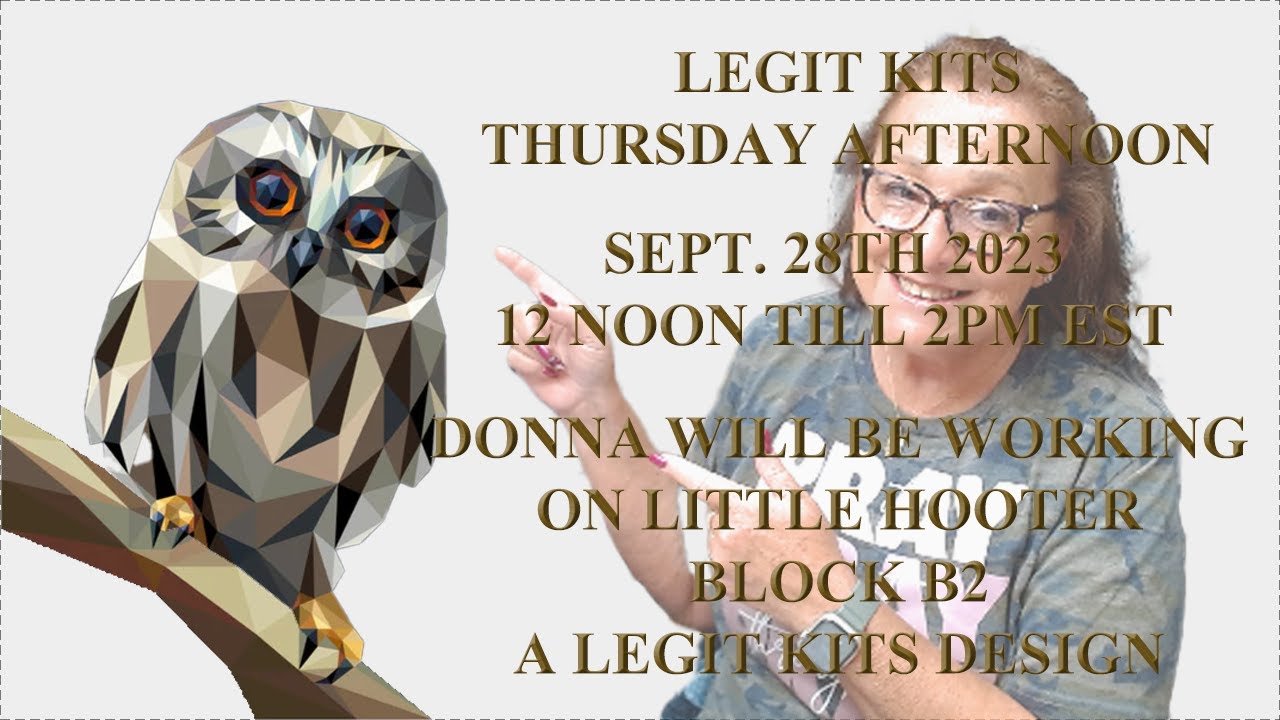 Legit Kits Thursday Afternoon with Donna - YouTube