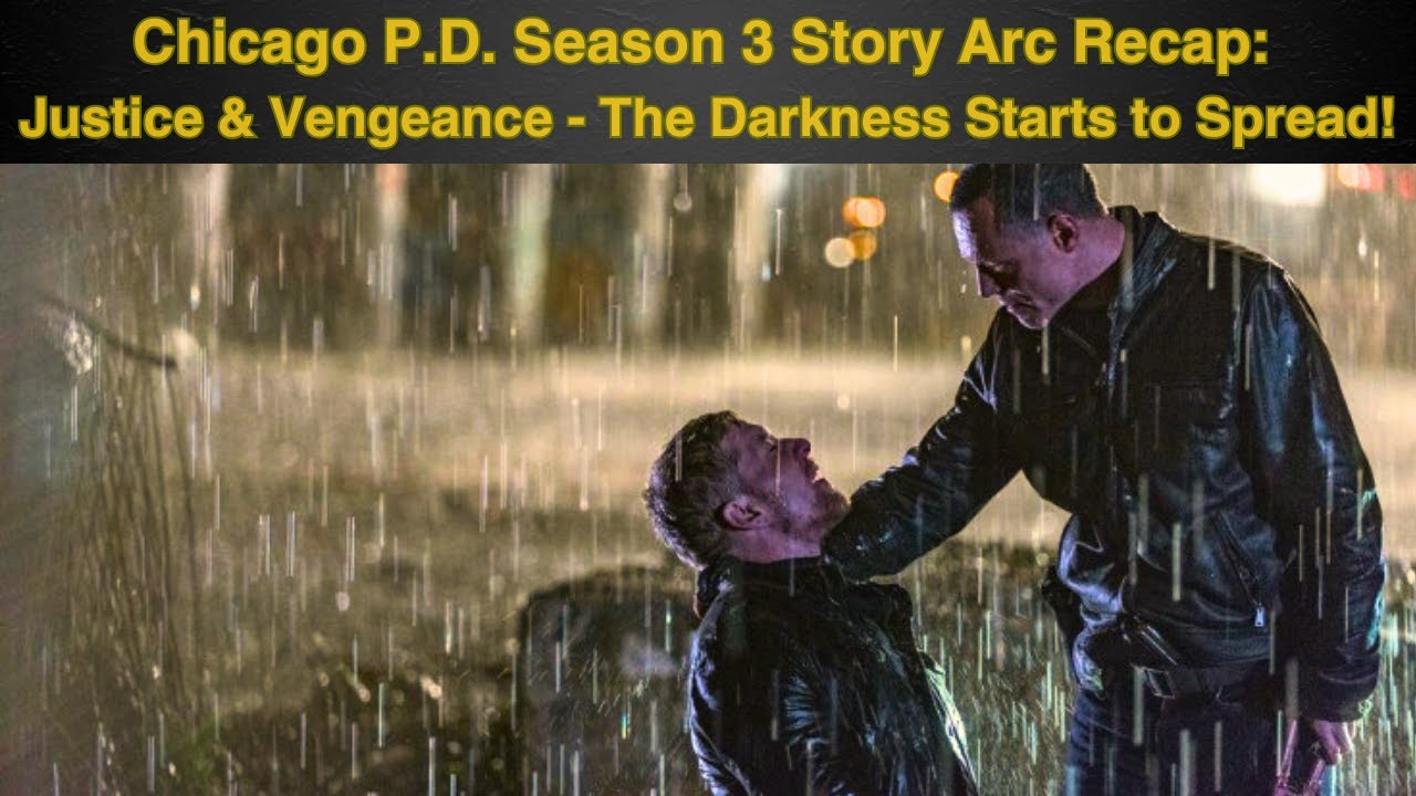 Chicago PD | Season 3 Recap: The Dark Side Emerges! - YouTube