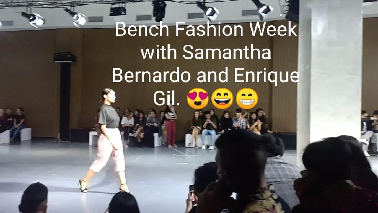 Samantha Bernardo and Enrique Gil. Bench Fashion Show 😍 (vlog#1) - YouTube
