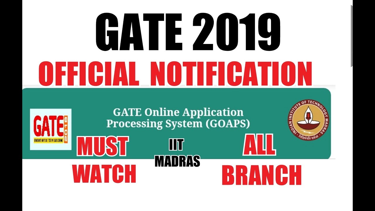 Gate 2019 official website|| official notification || Gate2019 ...