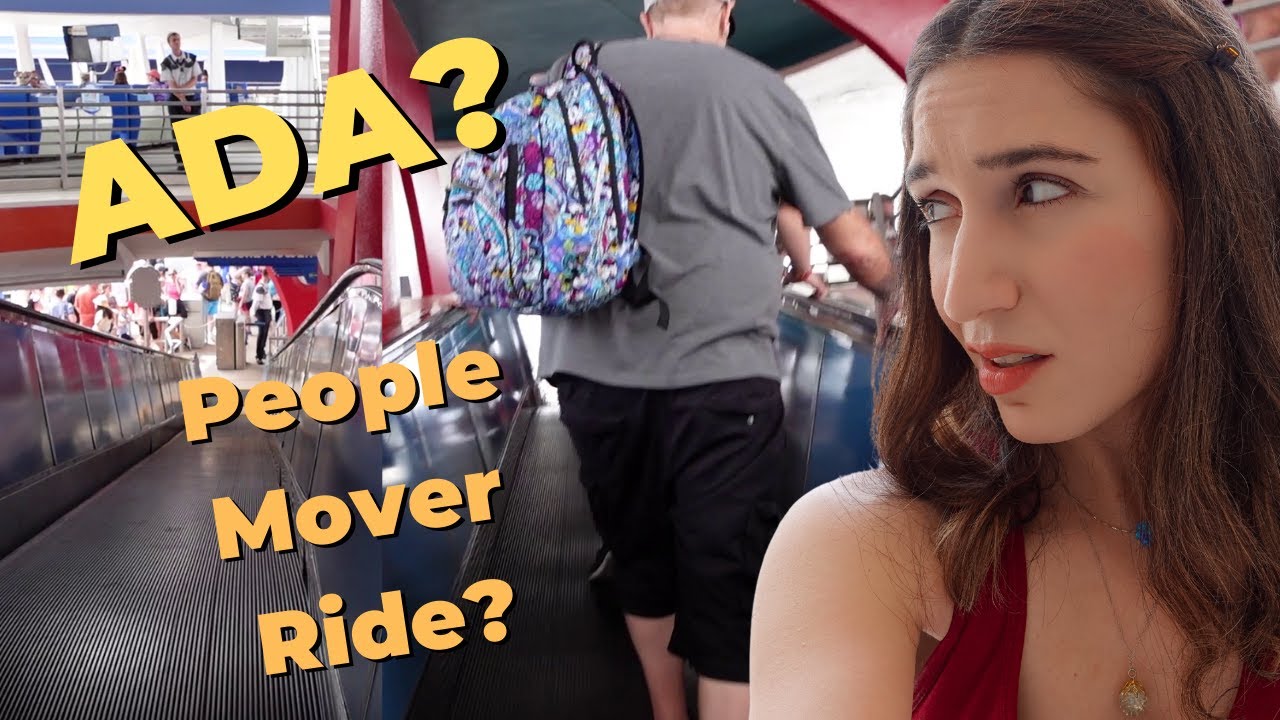 Why is Disney's People Mover Ride NOT ADA Compliant? Disability Access ...