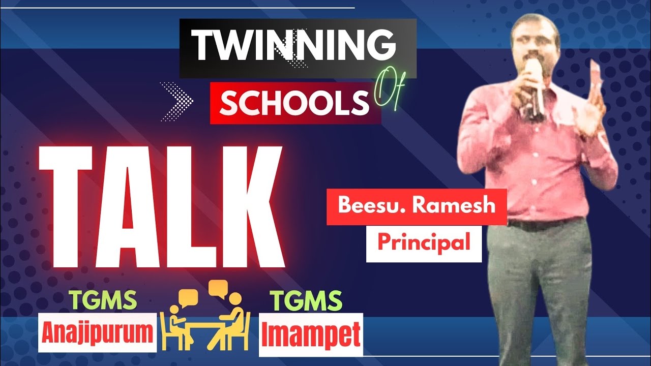 Principal Imampet Talk || Twinning of Schools || TGMS Anajipurum & TGMS ...