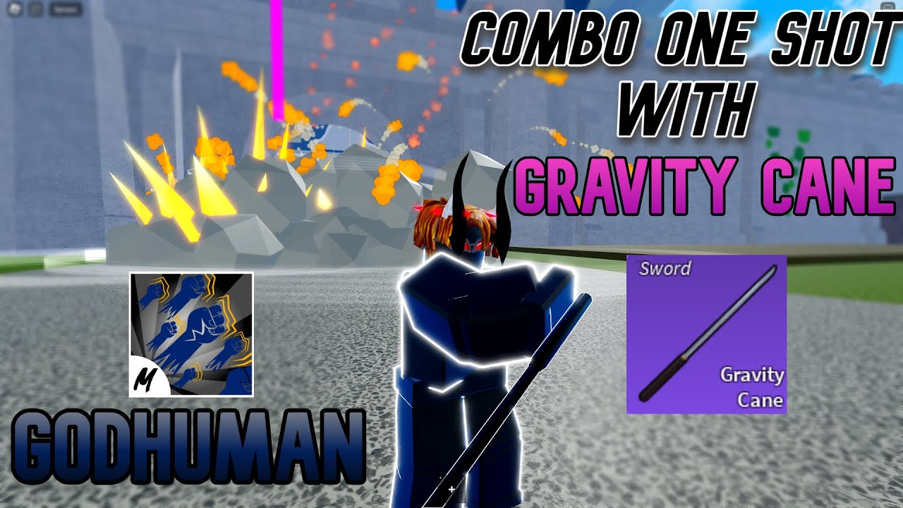 Combo One Shot With Gravity Cane And Godhuman | Blox Fruits - YouTube