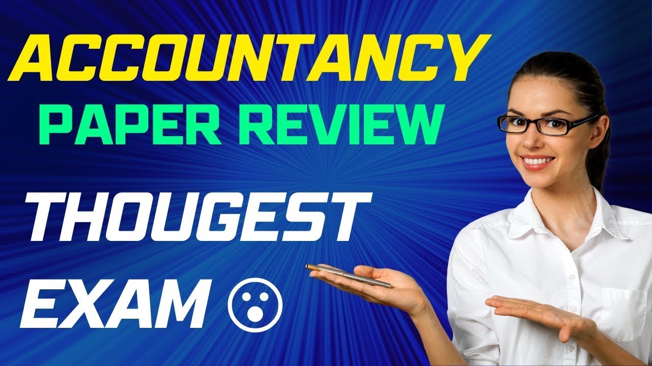 ACCOUNTS PAPER REVIEW ||CA FOUNDATION PAPER REVIEW || EASY OR HARD EXAM ...