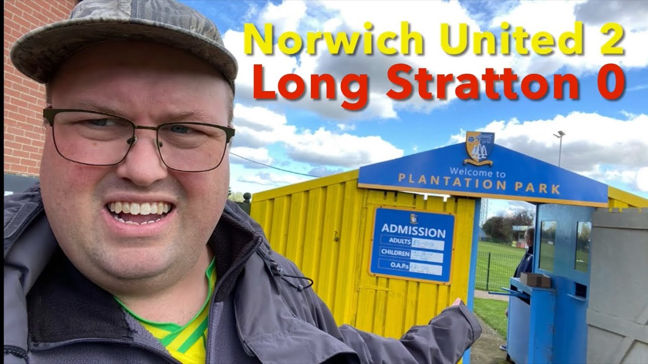 The Team That Vanished - Norwich United Vs Long Stratton | Matchday ...
