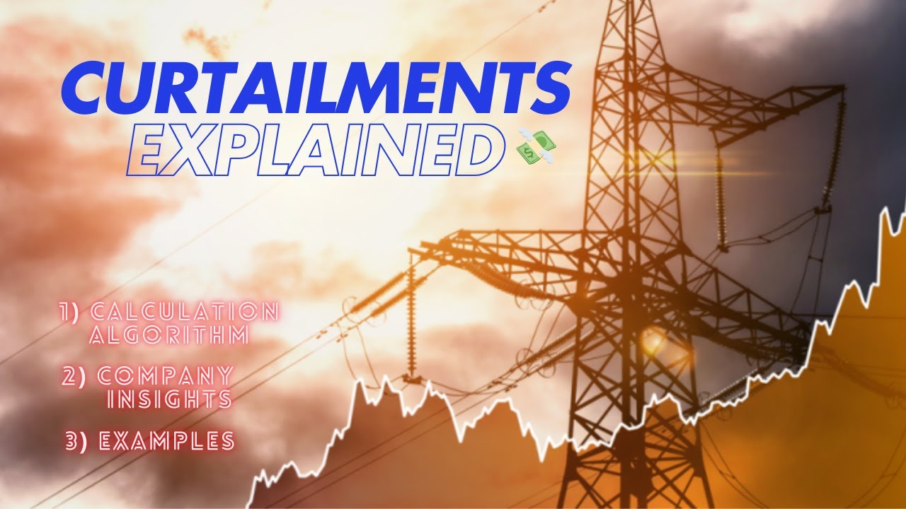 Curtailment Explained for Engineers: Practical Insights, Custom Algorithms & Examples - YouTube