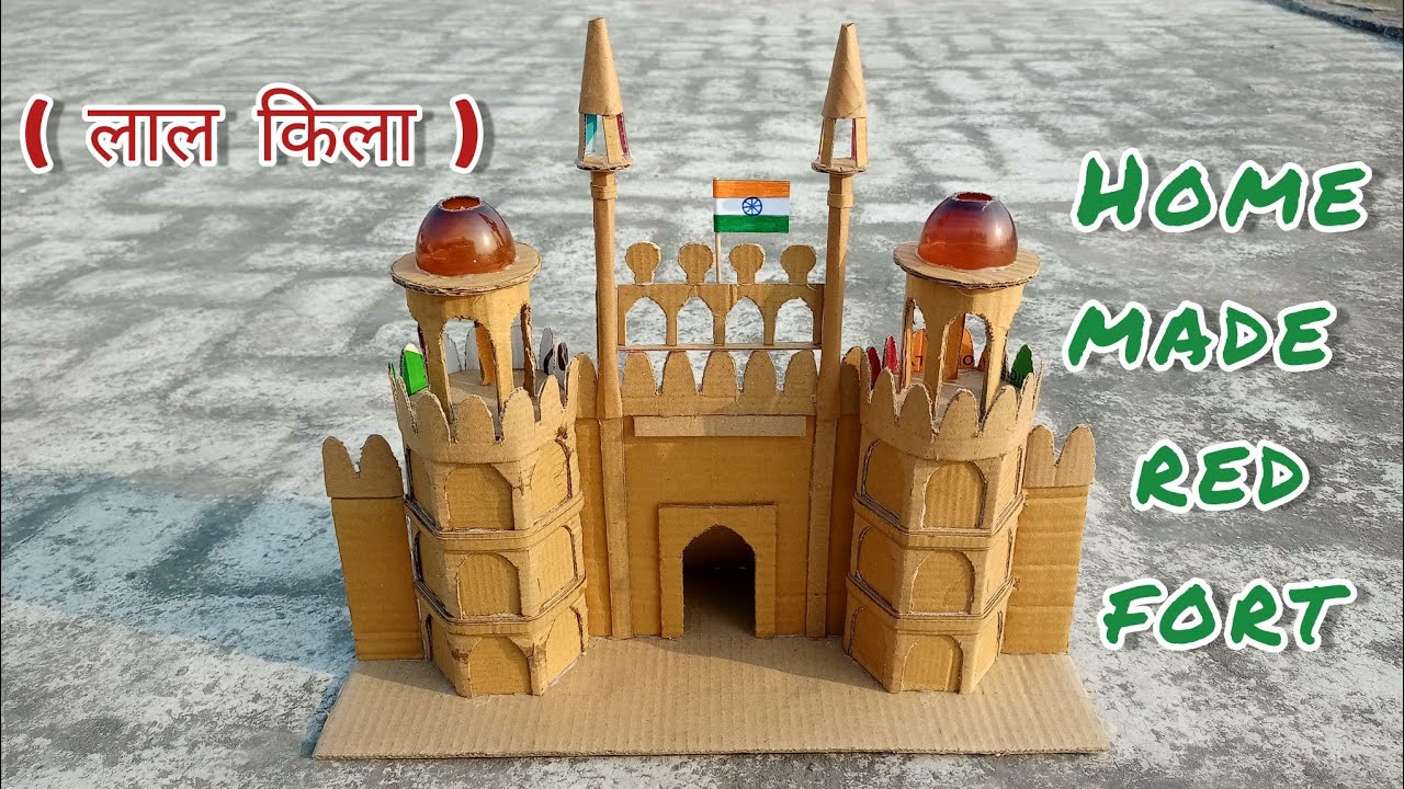 Delhi Red Fort Model How To Make Red Fort Model With Cardboard How To Make Red Fort