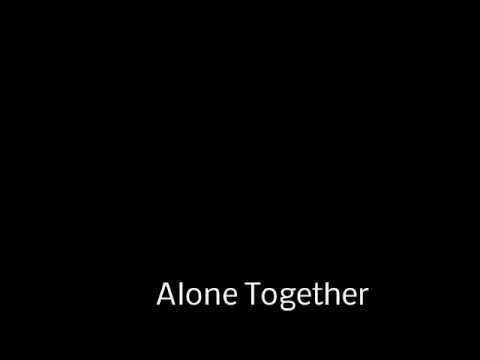 Alone Together jazz standard - YouTube