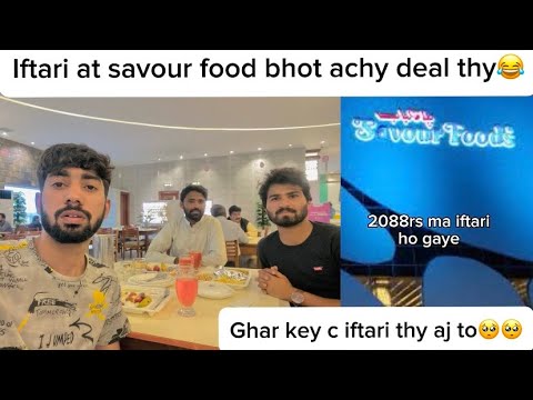 Iftari at Savour Food || Rawind road lahore - YouTube