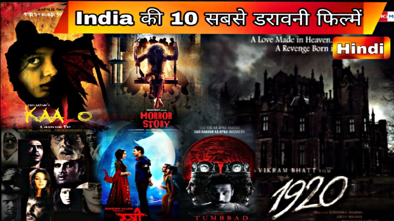 India की 10 सबसे डरावनी फिल्में | Hindi | India's Scariest Movies in ...