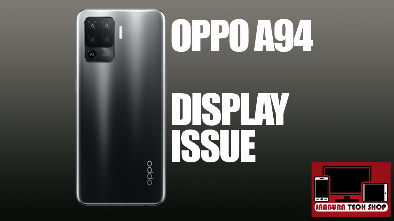 HOW TO REPLACE LCD FOR OPPO A94 - YouTube