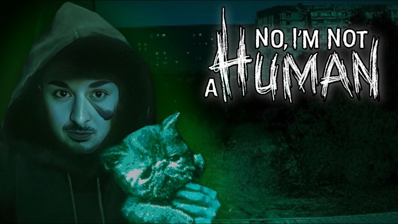 VA A ACABAR ASÍ!? - No, I'm Not a Human #FINAL - YouTube