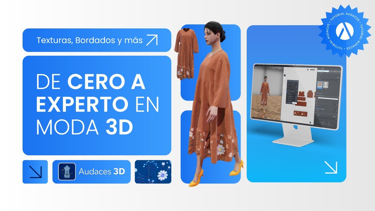 Cómo Diseñar Moda en 3D: Patrones, Texturas y Bordados con Audaces ...