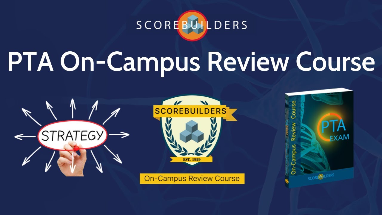 Scorebuilders On-Campus Review Course - PTA - YouTube