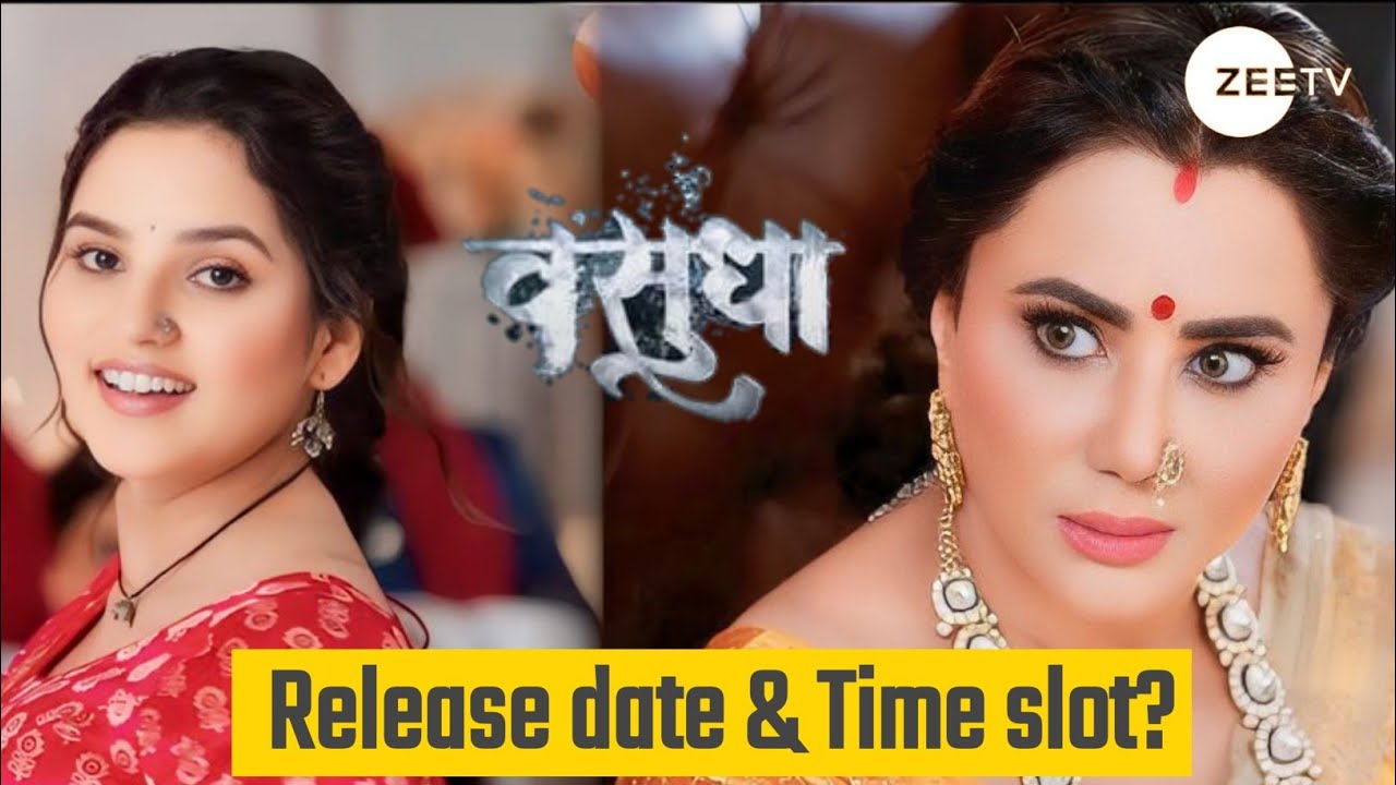 Zee TV New show vasudha Release date and time slot confirmed - YouTube