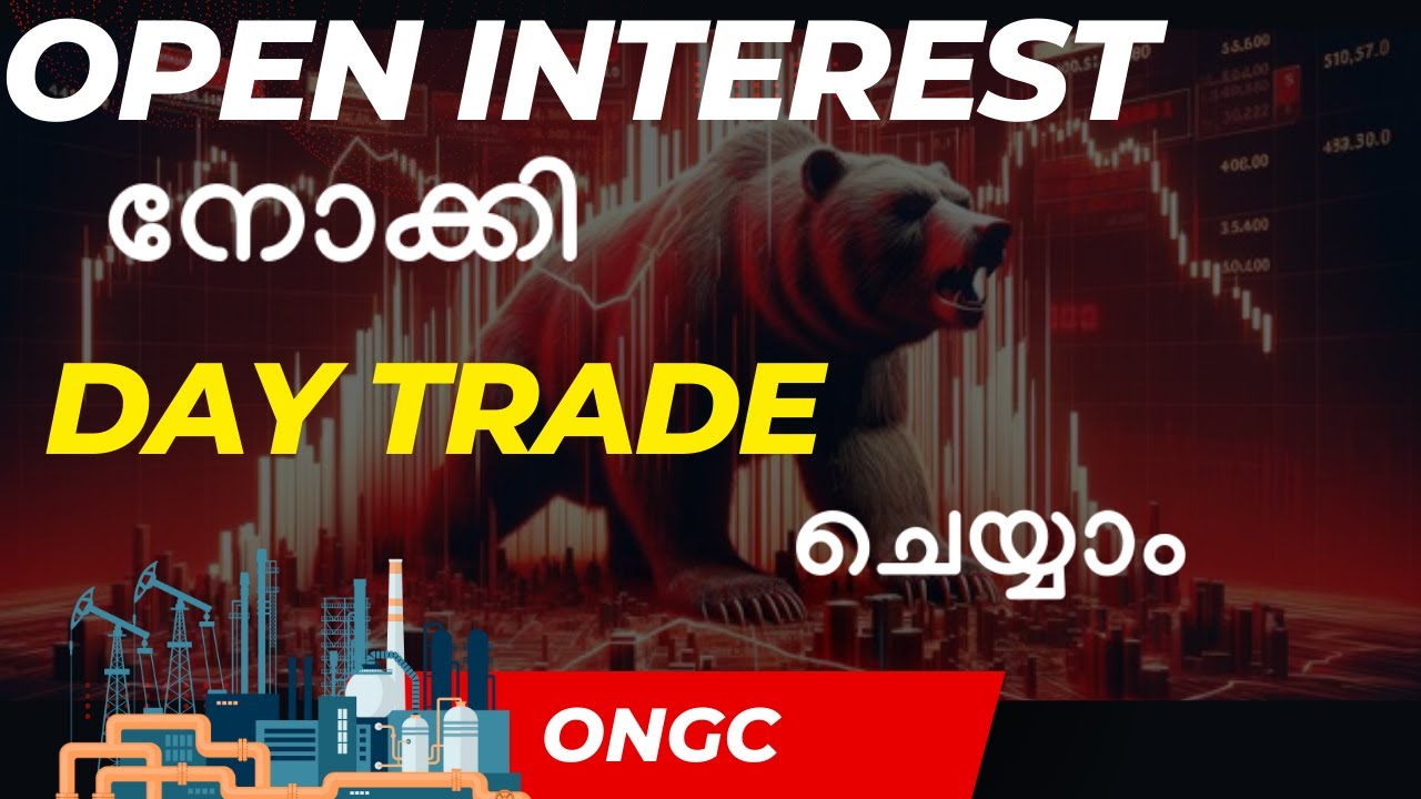 Open Interest നോക്കി Day Trade ചെയ്യാം | Open Interest Based Trading ...
