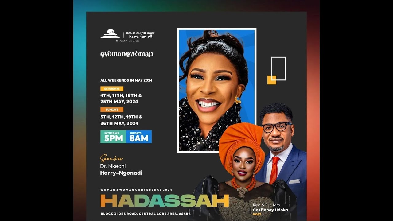 House On The Rock Asaba | WOMAN 2 WOMAN CONFERENCE 2024 WITH DR NKECHI ...