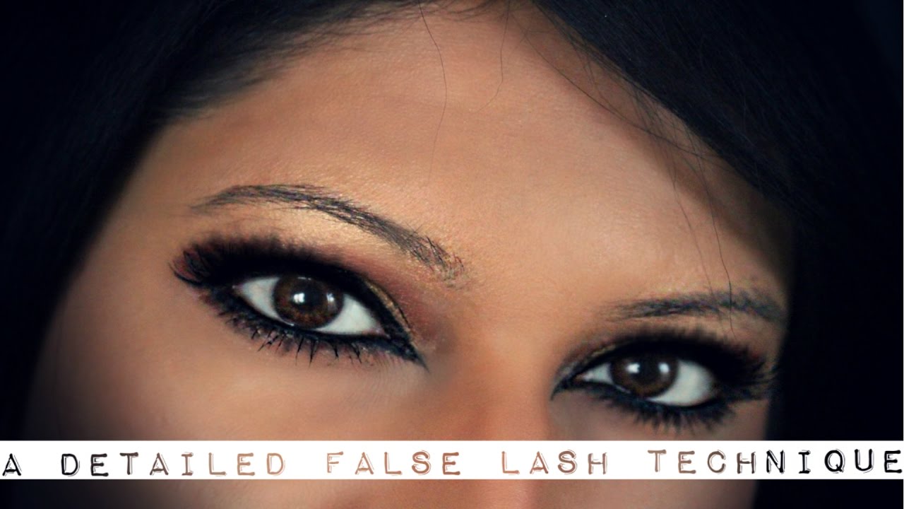 HOW TO APPLY FALSE LASHES DETAILED TECHNIQUE FOR BEGINNERS | INDIAN ...