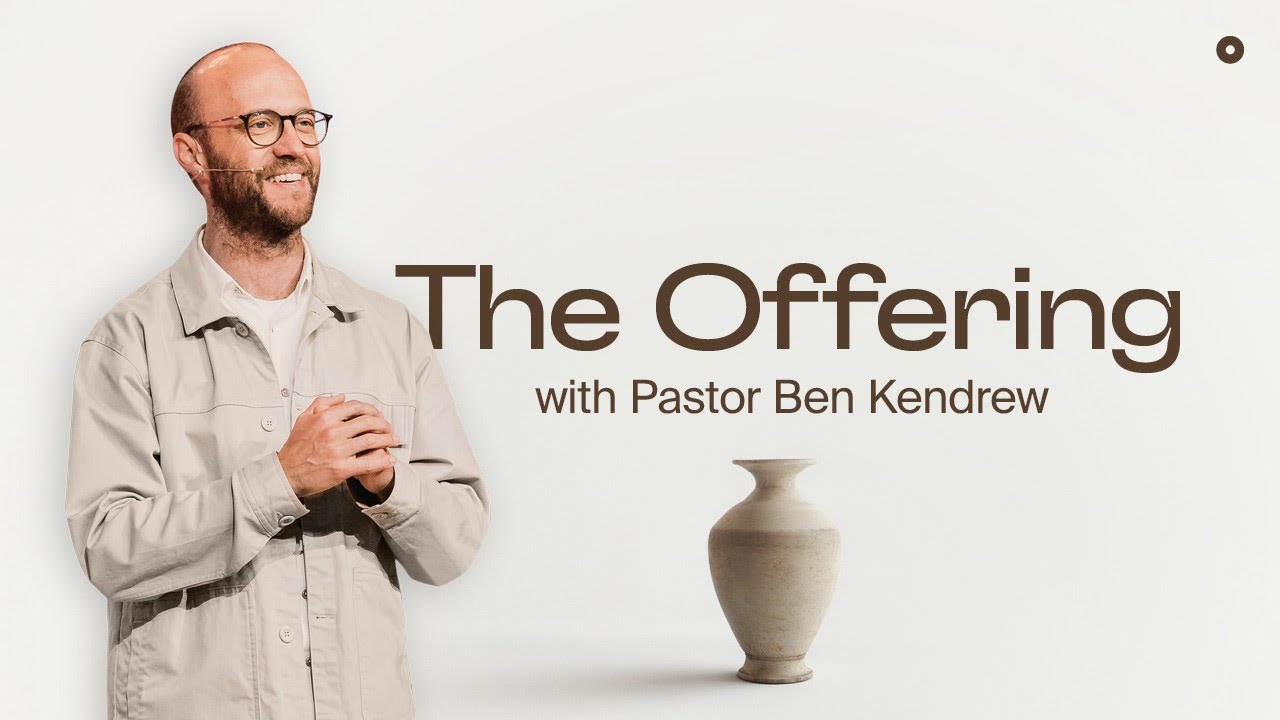 The Offering | Pastor Ben Kendrew | ARISE Church - YouTube