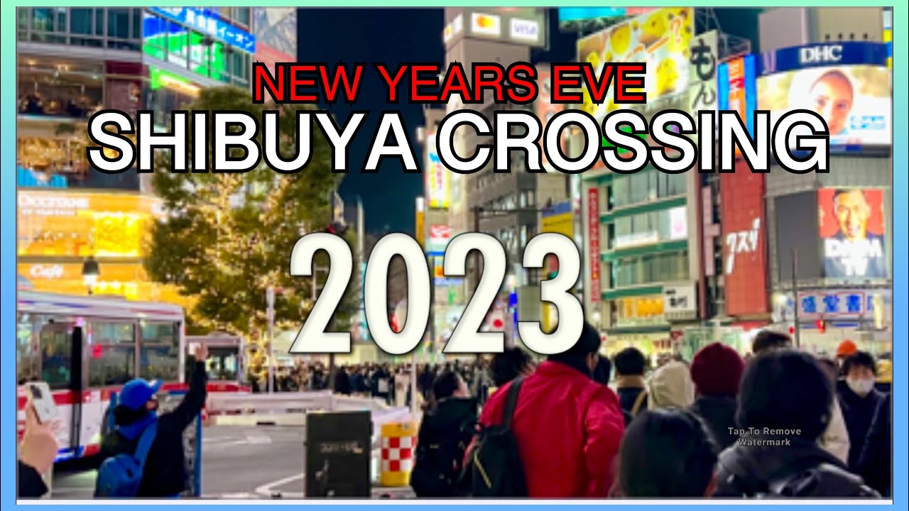 SHIBUYA CROSSING, (9-MINUTE walk) NEW YEARS EVE of 2023! - YouTube