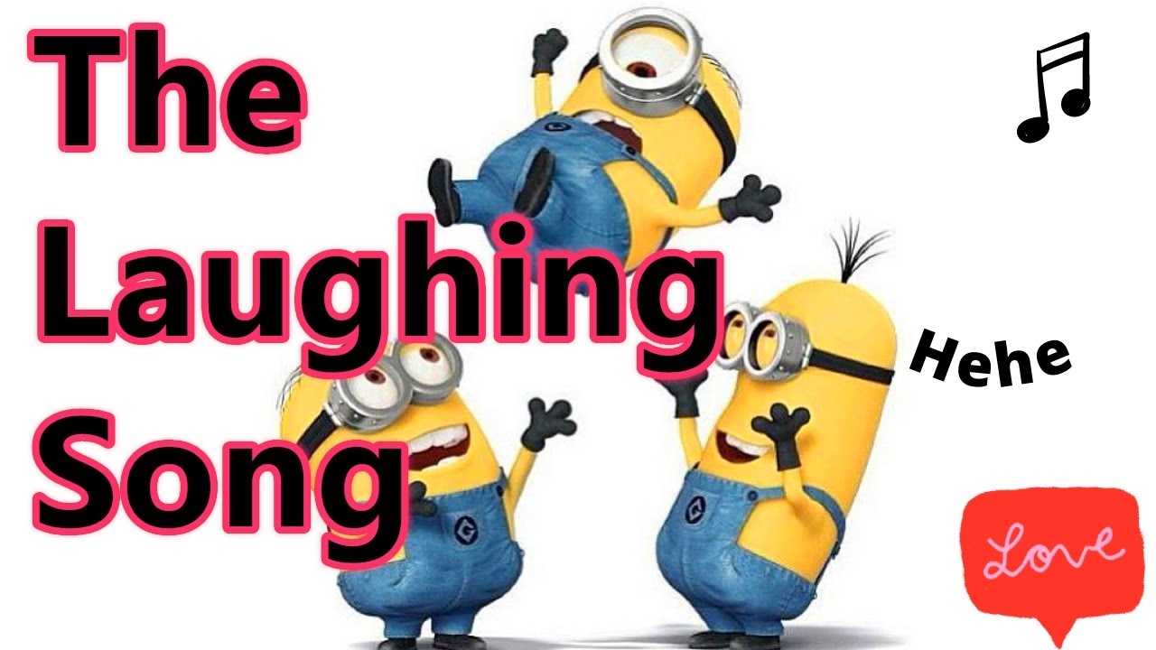 The Laughing Song | Minions Singing | Funny Cute Song Music | By Minion ...