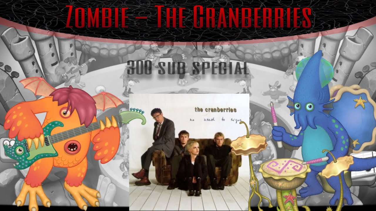 (300 SUB SPECIAL) Zombie - The Cranberries | MSMC Recreation | MSM ...