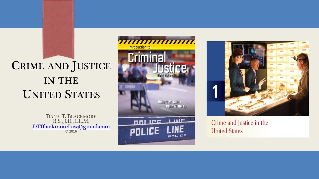Chapter 1 - CJ 101 - Crime & Justice in the U S - YouTube