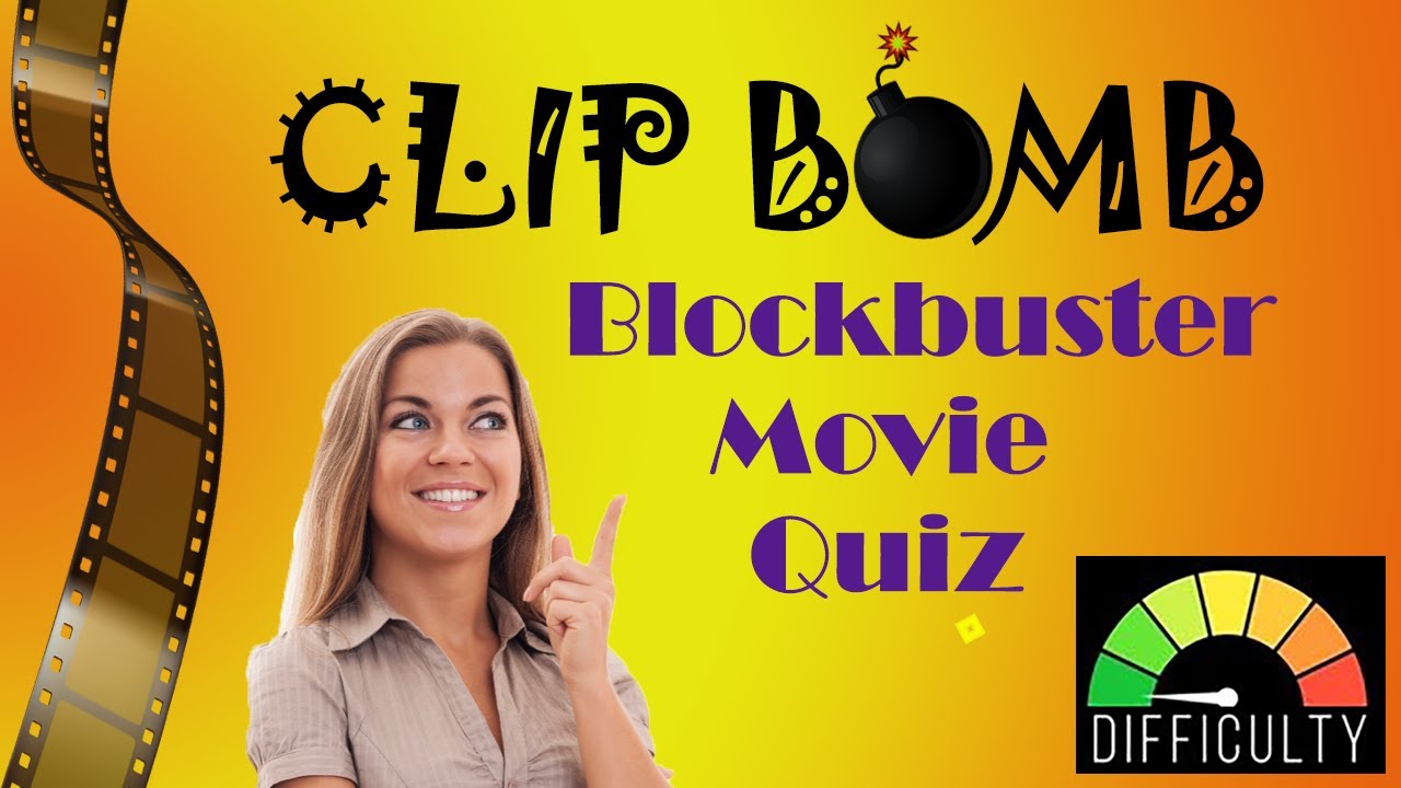 Clip Bomb - Can You Name These 10 Blockbuster Movie? - YouTube