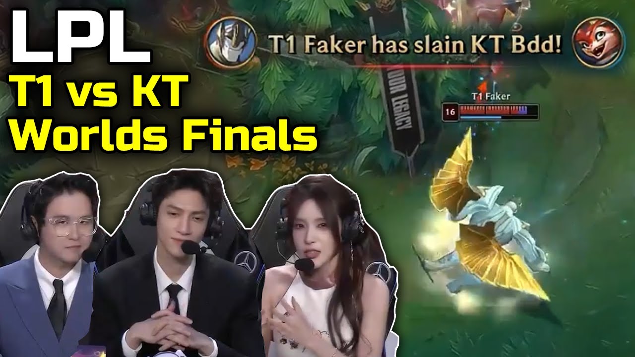 LPL Casters React : T1 Taking Over KT at Worlds Final " FAKER ! This ...