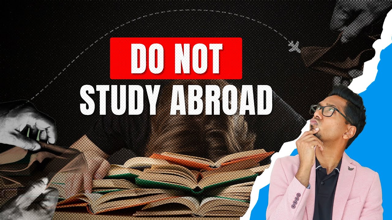 🌎 Do Not Study Abroad If Your Answer to These Questions Is YES 🚫 - YouTube