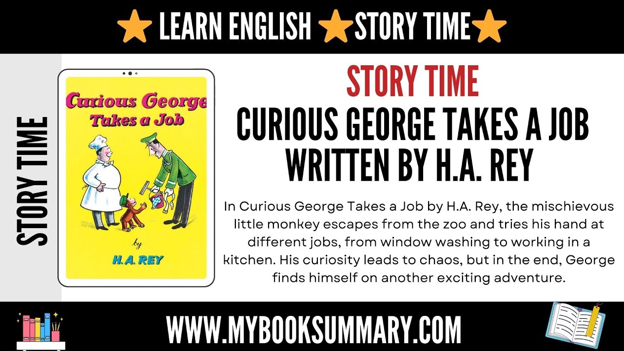 Learn and Improve English ⭐Curious George Takes a Job written by H.A ...