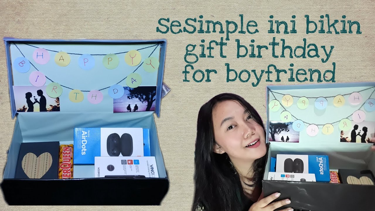 GIFT BOX BIRTHDAY FOR BOYFRIEND SIMPLE DAN LUCU || PULL OUT PHOTO BOX ...
