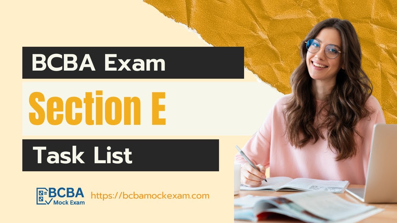 BCBA® Section E Explained: Ethics, Professional Conduct & Real Exam ...