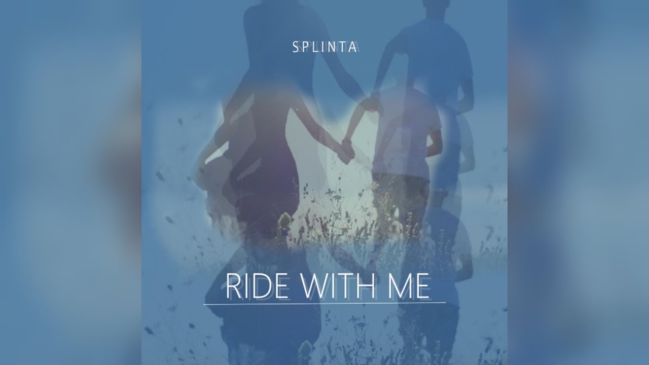 Splinta - Ride With Me - YouTube