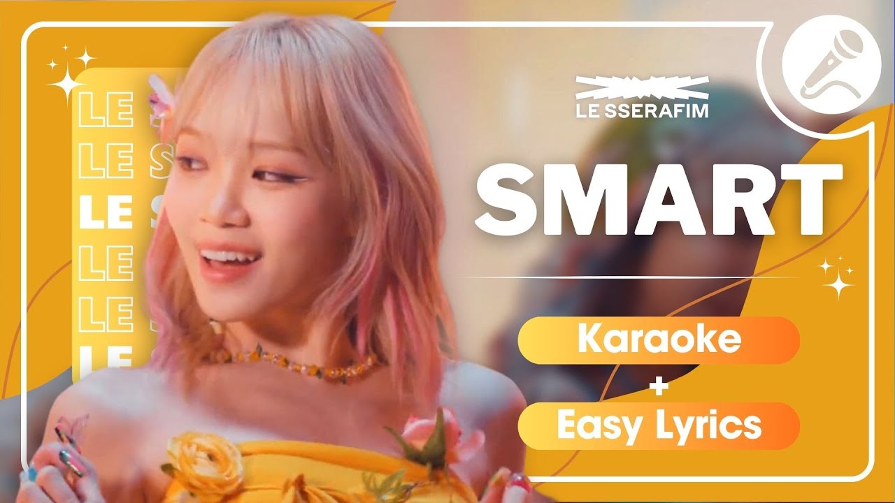 LE SSERAFIM - ‘Smart’ Instrumental | Karaoke with Easy Lyrics - YouTube