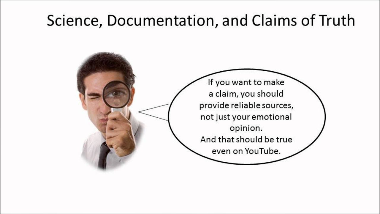 Science, Documentation, And Claims Of Truth - YouTube