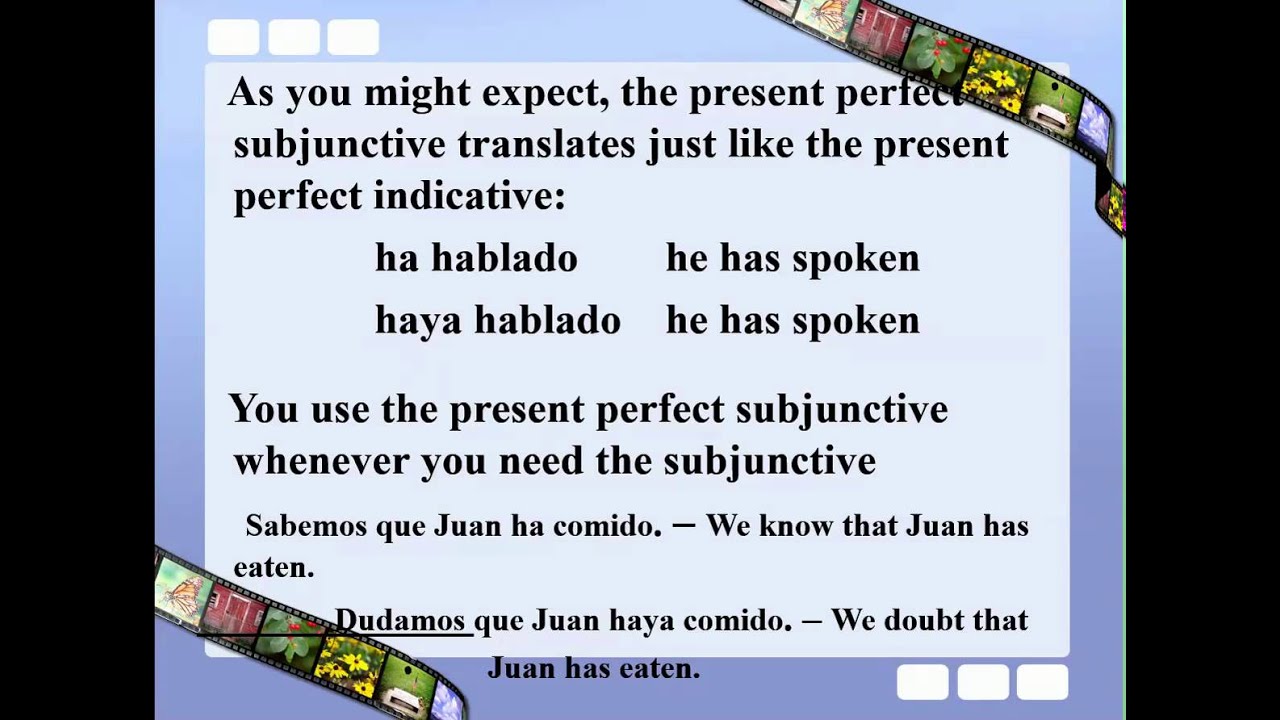 El Presente Perfecto del Subjuntivo - YouTube