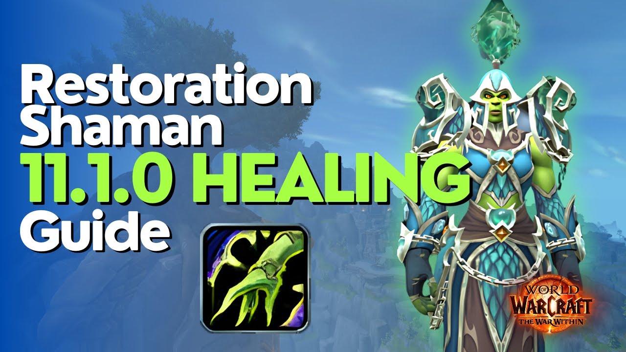 Restoration Shaman TWW Season 2 Beginner Raid & M+ Guide - YouTube