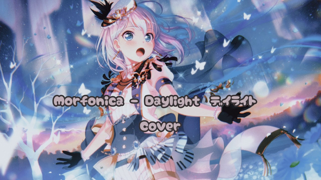 Morfonica「Daylight -デイライト-」 (Cover) BanG Dream! - YouTube