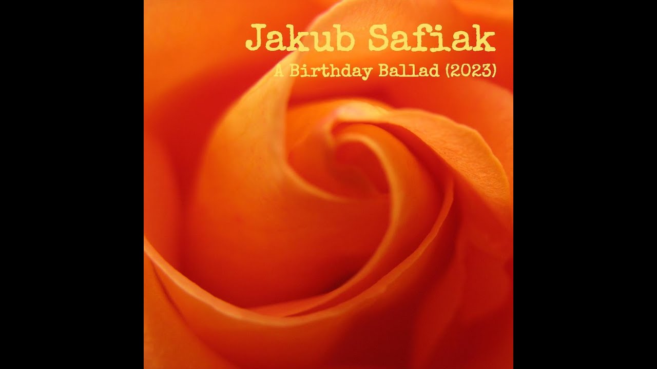 A Birthday Ballad (2023) (Instrumental) - YouTube