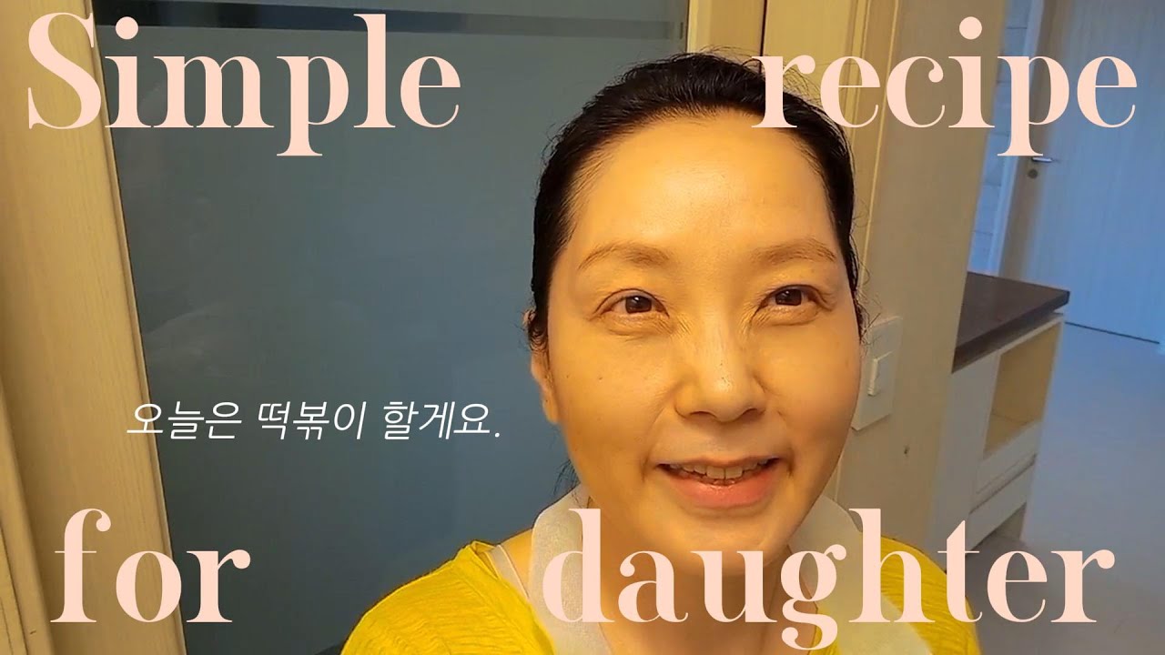 Simple Recipe For Daughter 4 YouTube simple-recipe-for-daughter-4-youtube