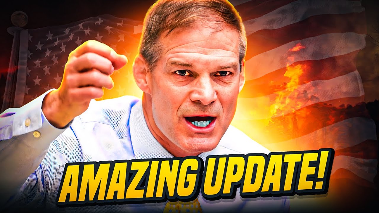 BREAKING: JIM JORDAN JUST DROPPED A MAJOR BOMBSHELL!!! - YouTube