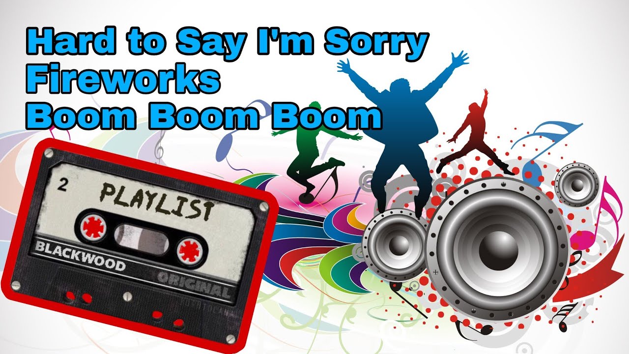 Hard to Say I'm Sorry + Fireworks + Boom Boom Boom [ft. DJ Sagayno ...