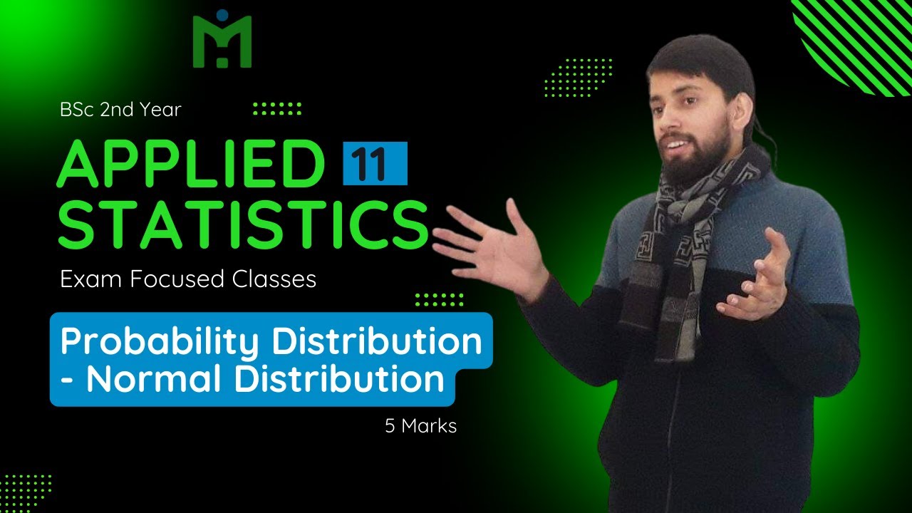 Normal Distribution || 5 Marks || BSc 2nd Year Applied Statistics - YouTube