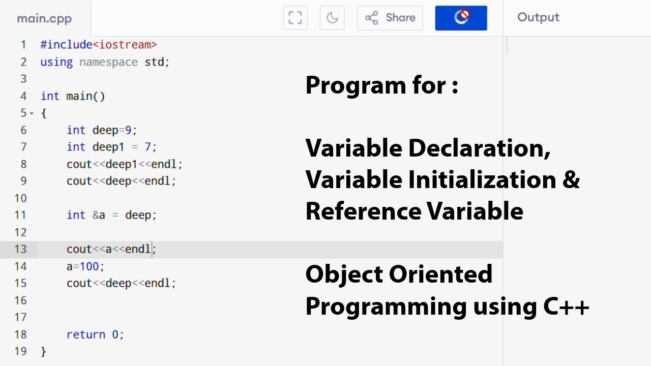 Program for Declaration & Initialization of Variable , Reference ...